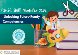 CBSE Skill Modules 2025: Unlocking Future-Ready