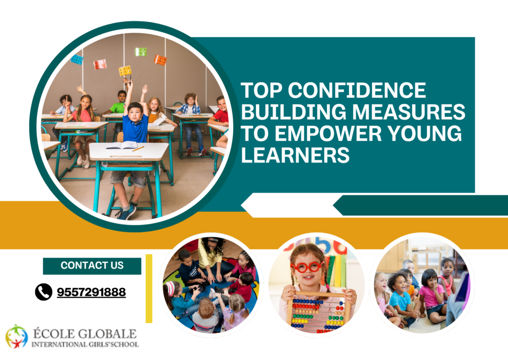 Top Confidence Building Measures to Empower Young Learners