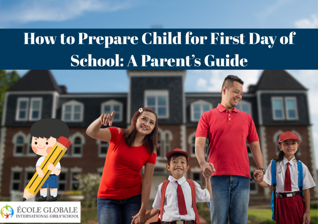 How to Prepare Child for First Day of School: Parent’s Guide
