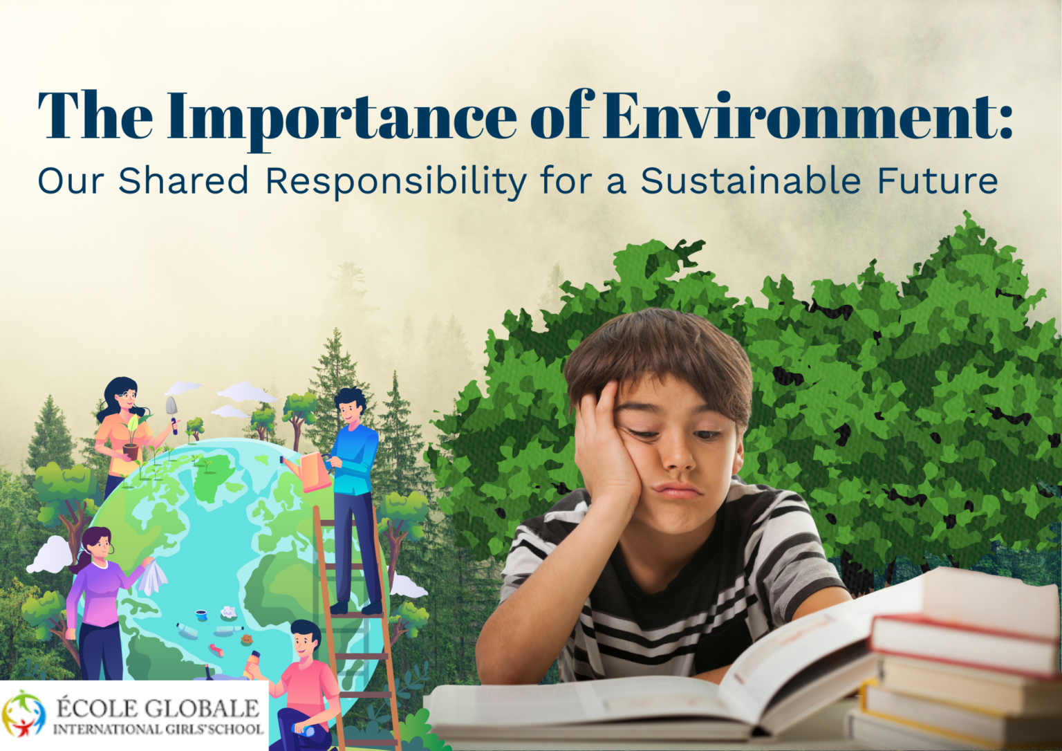 The Importance of Environment: Our Shared Responsibility